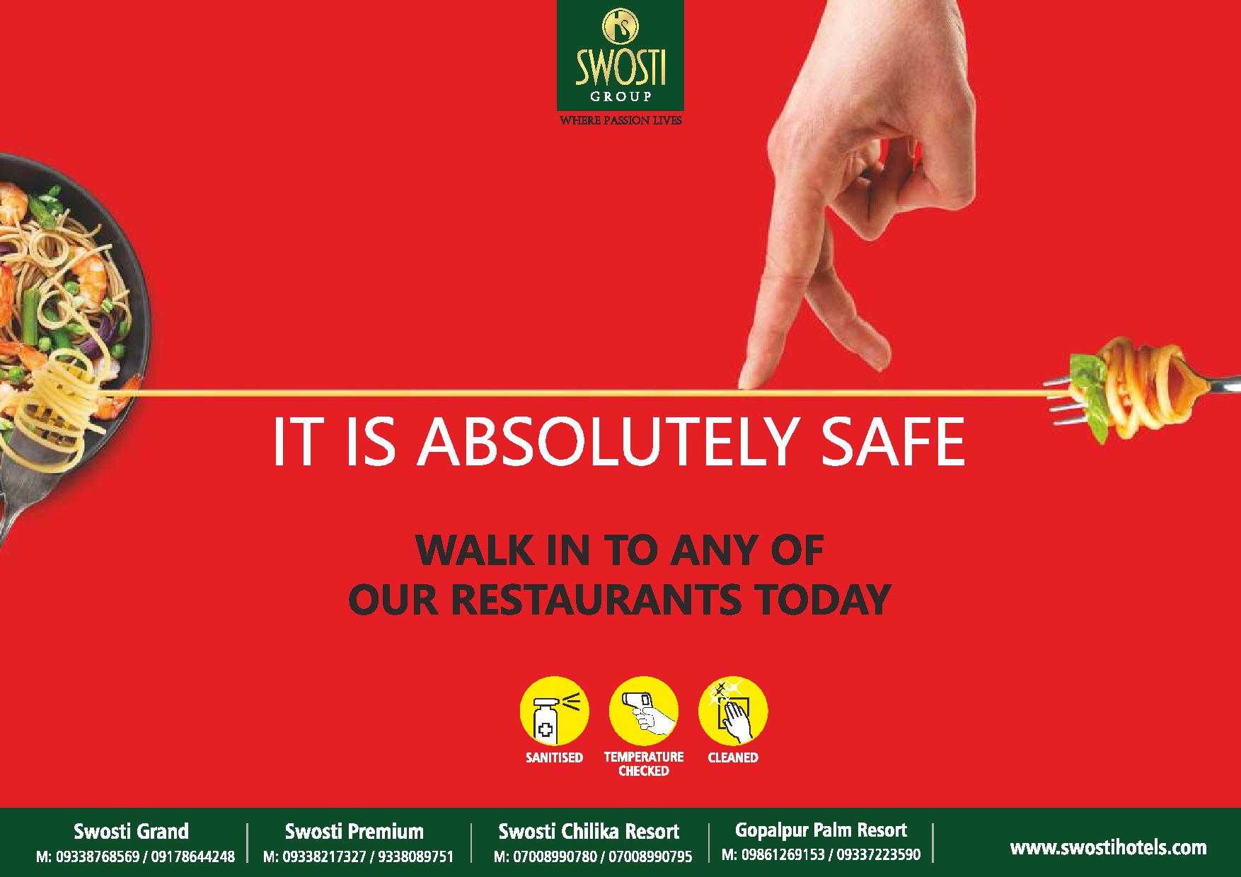 It’s Absolutely Safe. Walk-in any of our Restaurants Today. – Swosti Hotels