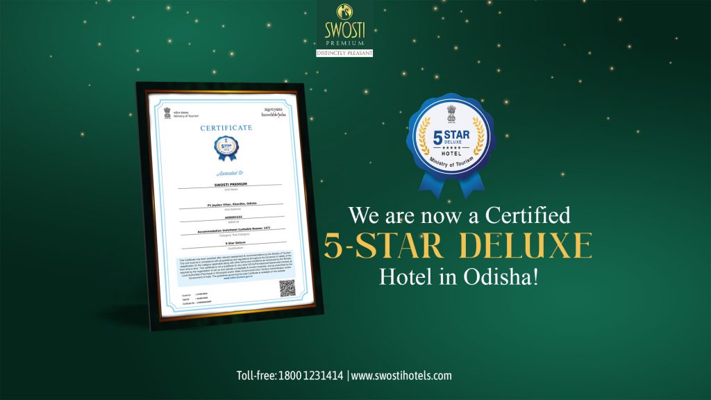 Swosti Premium Receives Prestigious 5-Star Deluxe Classification: A ...